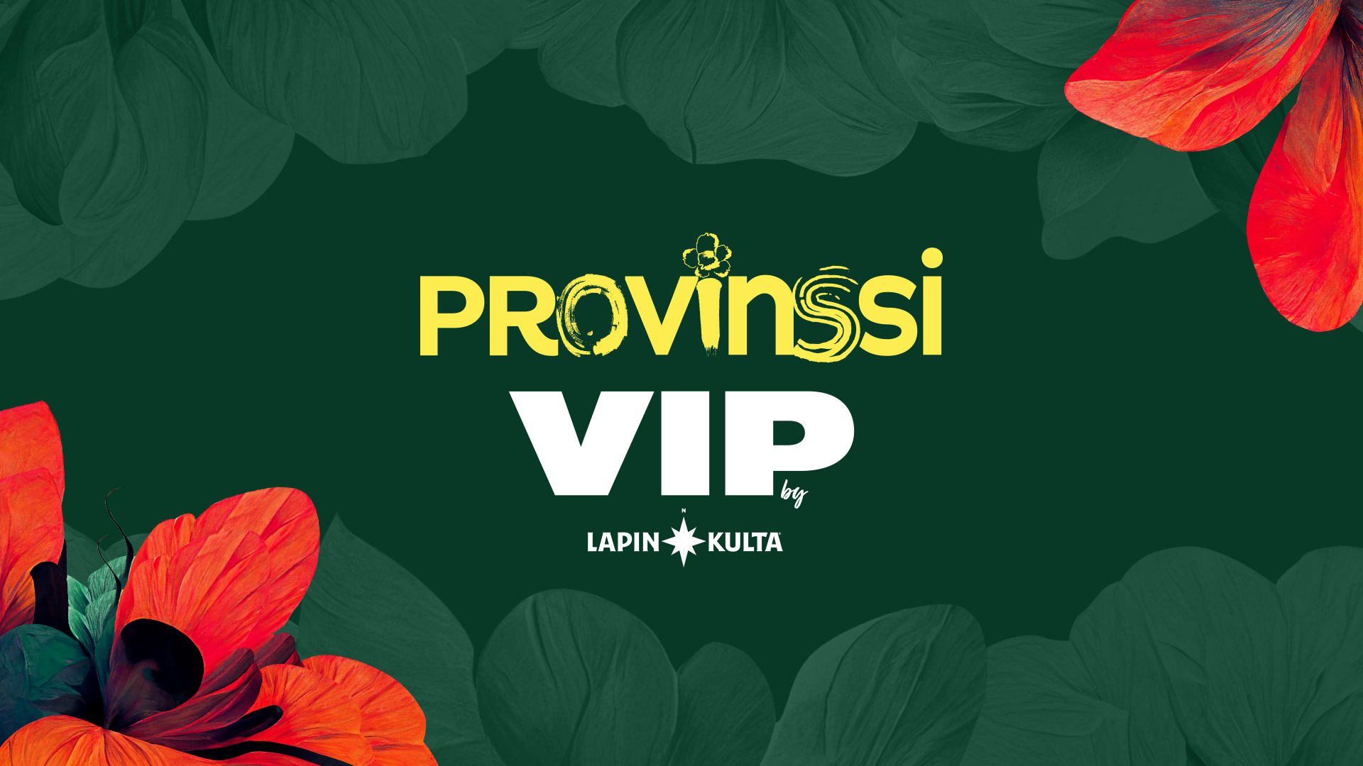 Provinssi VIP by Lapin Kulta | Provinssi 2025